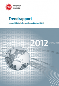 MSB Trendrapport – samhällets informationssäkerhet 2012 • Cybersäkerhet ...